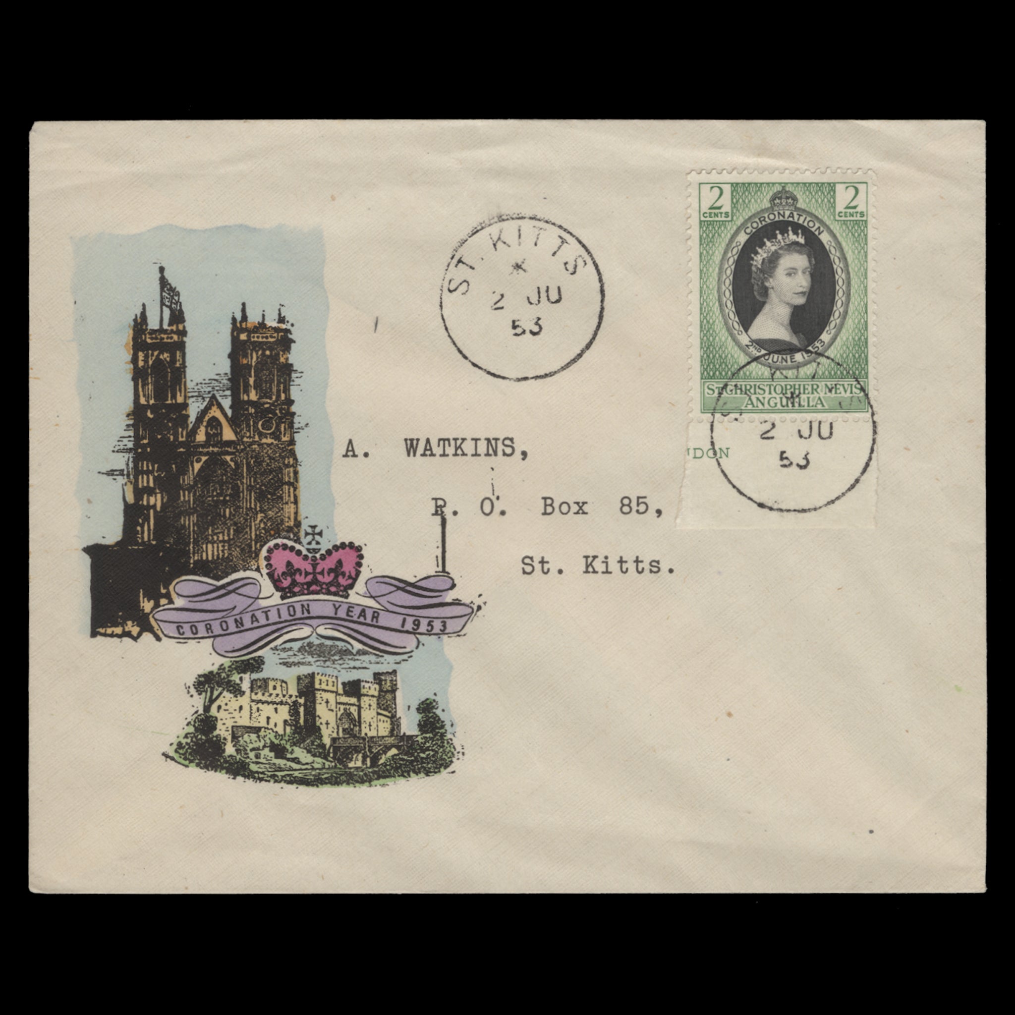 St Christopher Nevis Anguilla 1953 (FDC) 2c Coronation, ST KITTS ...